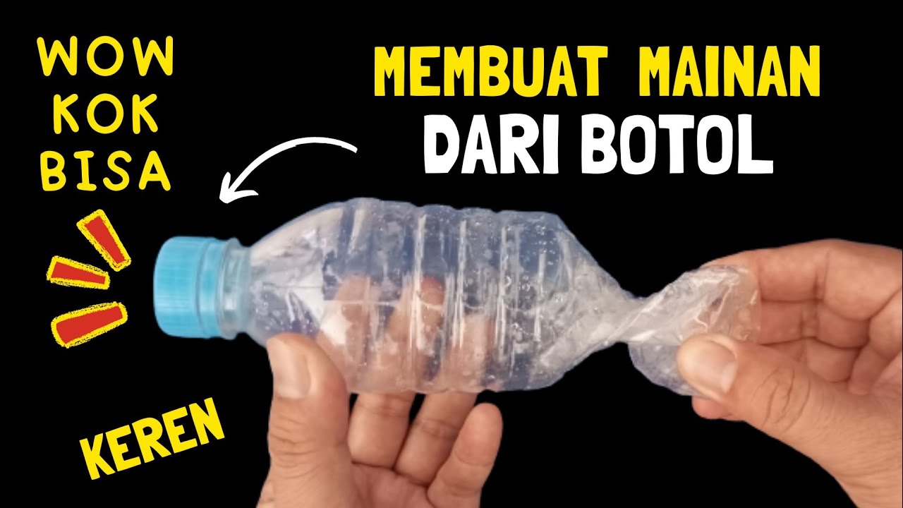 Membuat Mainan dari Botol Bekas yang Bikin Terkaget-Kaget !! 😱 - YouTube