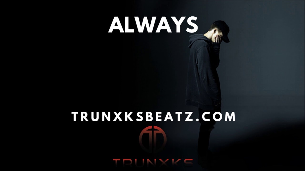 Always (Witt Lowry | NF Piano Type Beat) Prod. by Trunxks - YouTube
