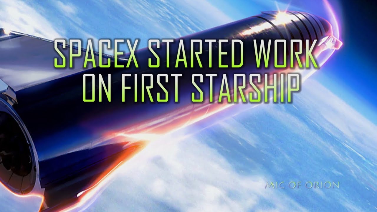 SpaceX Started Work On First Starship - YouTube