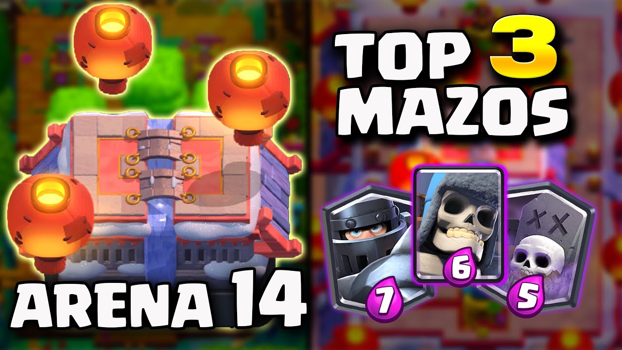 TOP 3 MAZOS PARA ARENA 14 - CLASH ROYALE 2021 - YouTube