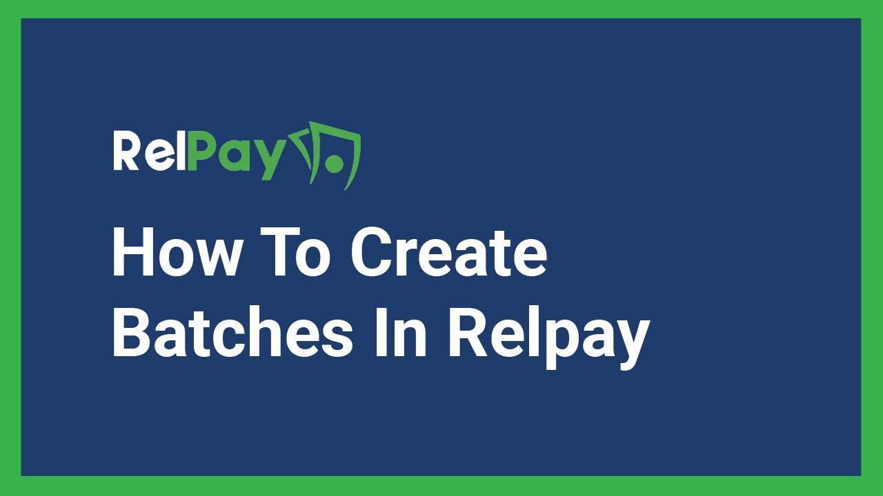 How to create batches In Relpay - YouTube