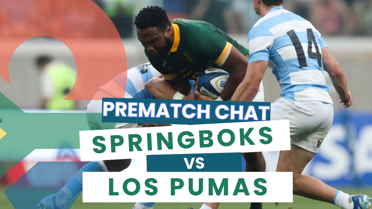 Springboks vs Los Pumas | Predictions, Analysis & Banter with Steven ...