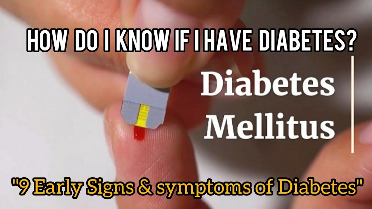 Diabetes Mellitus || 9 Early Signs and Symptoms of Diabetes || Dr.Sara ...