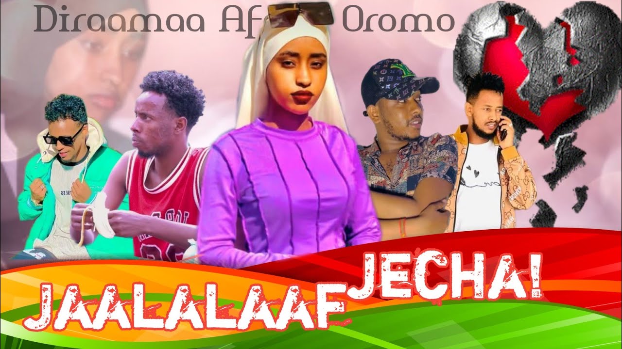 Jalalaaf Jecha diraamaa afaan oromo haraa @BirraaTv - YouTube