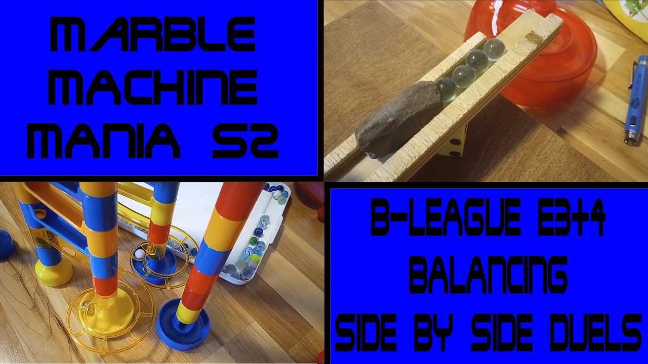 Marble Machine Mania S2 - B-League Part 2 (Balancing + Side by Side ...