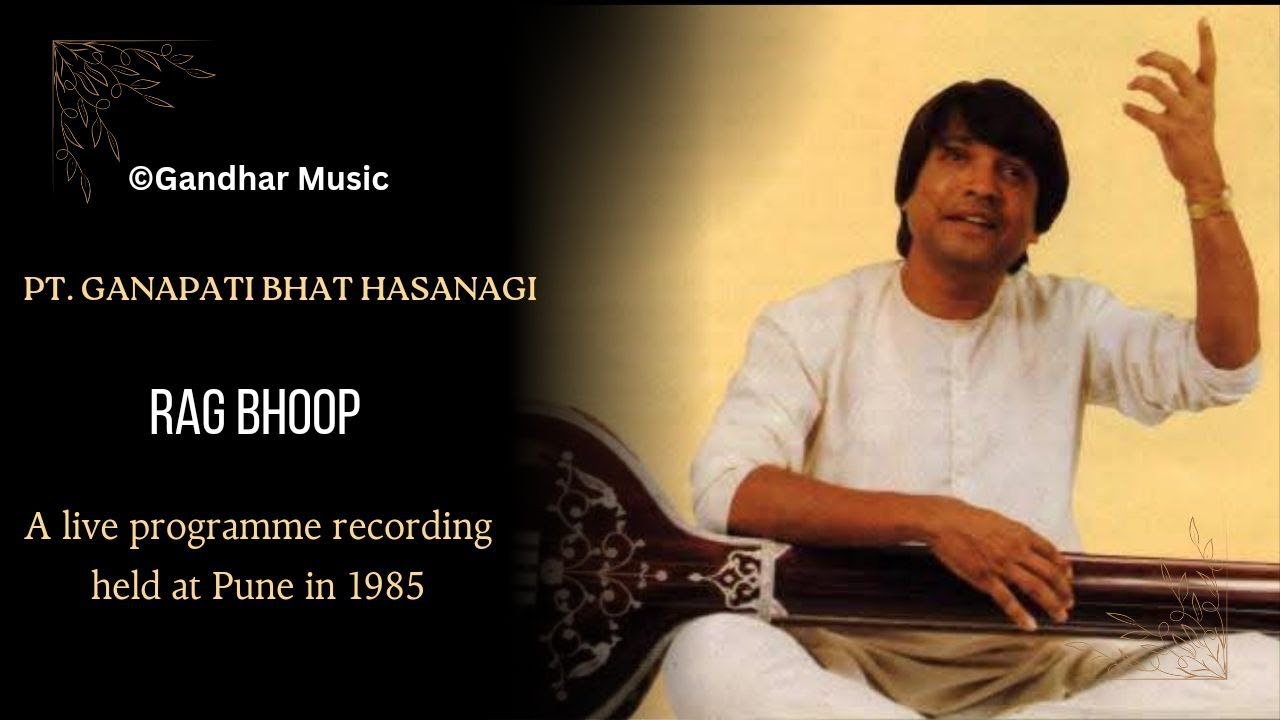 Gandhar Music: Melodies from magnetic sphere| Rag Bhoop (Live)| Pt ...