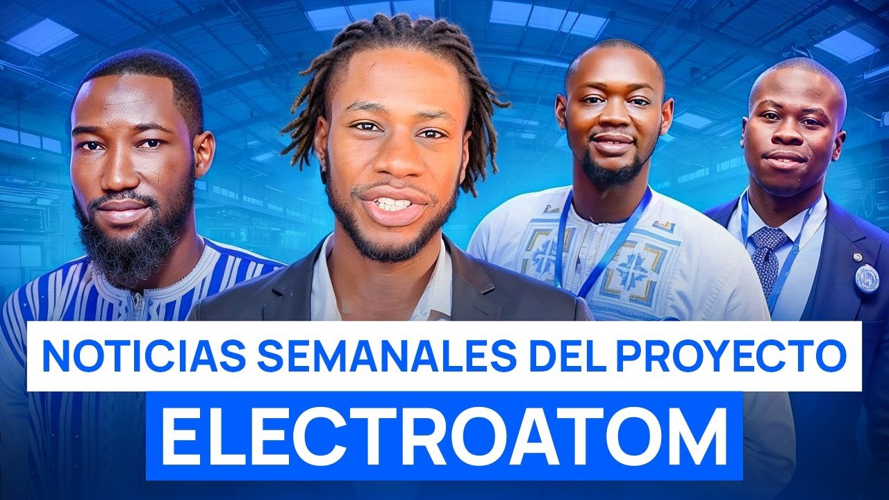 🚀 Noticias semanales de ELECTROATOM: Logros, eventos y planes! - YouTube