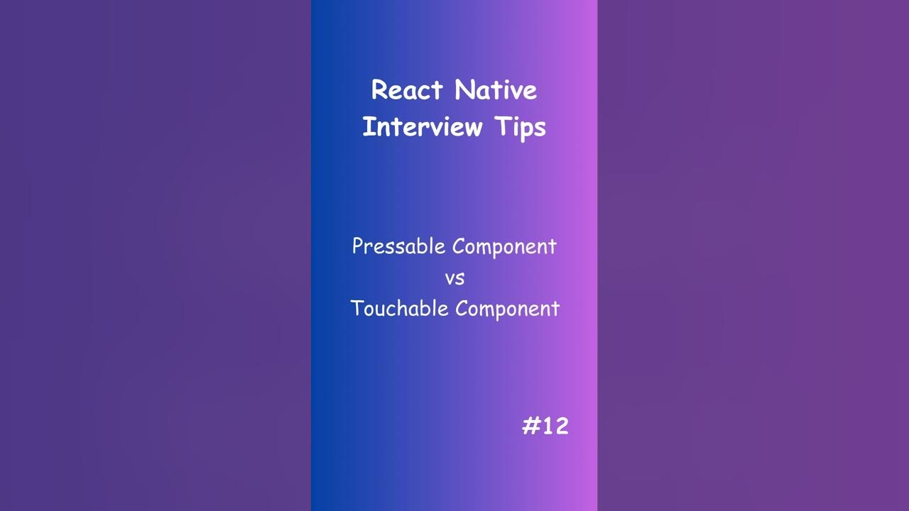 Pressable vs Touchable: React Native Explained! 🔥 - YouTube