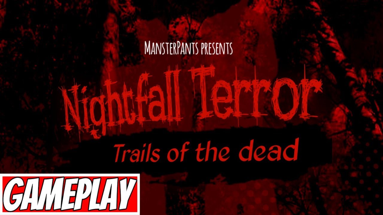 Nightfall Terror: Trails of the Dead - Gameplay PL - Full Game Indie ...