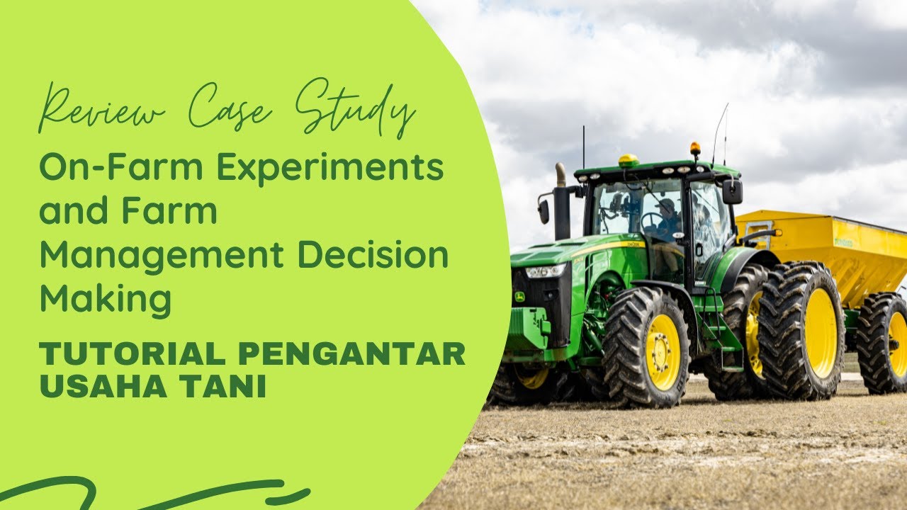 Review Case Study: On-Farm Experiments and Farm Management Decision ...