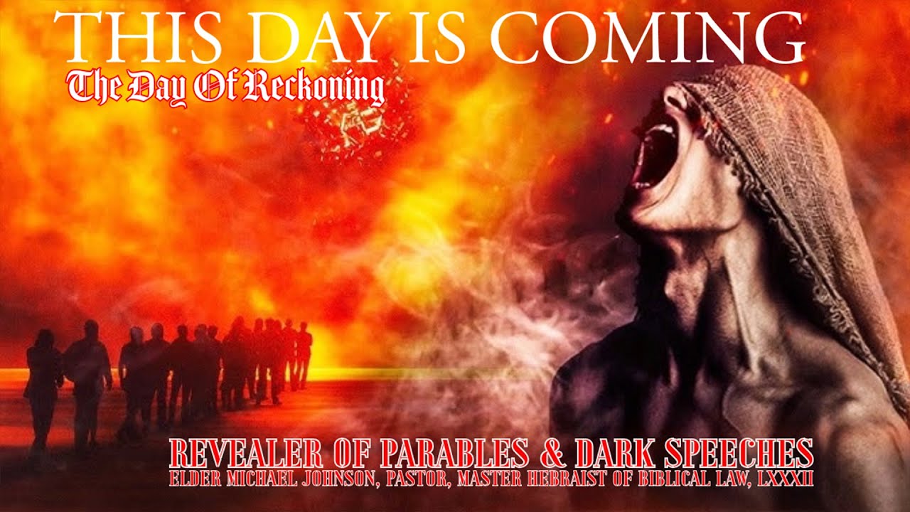 This Day Is Coming: The Day Of Reckoning - YouTube