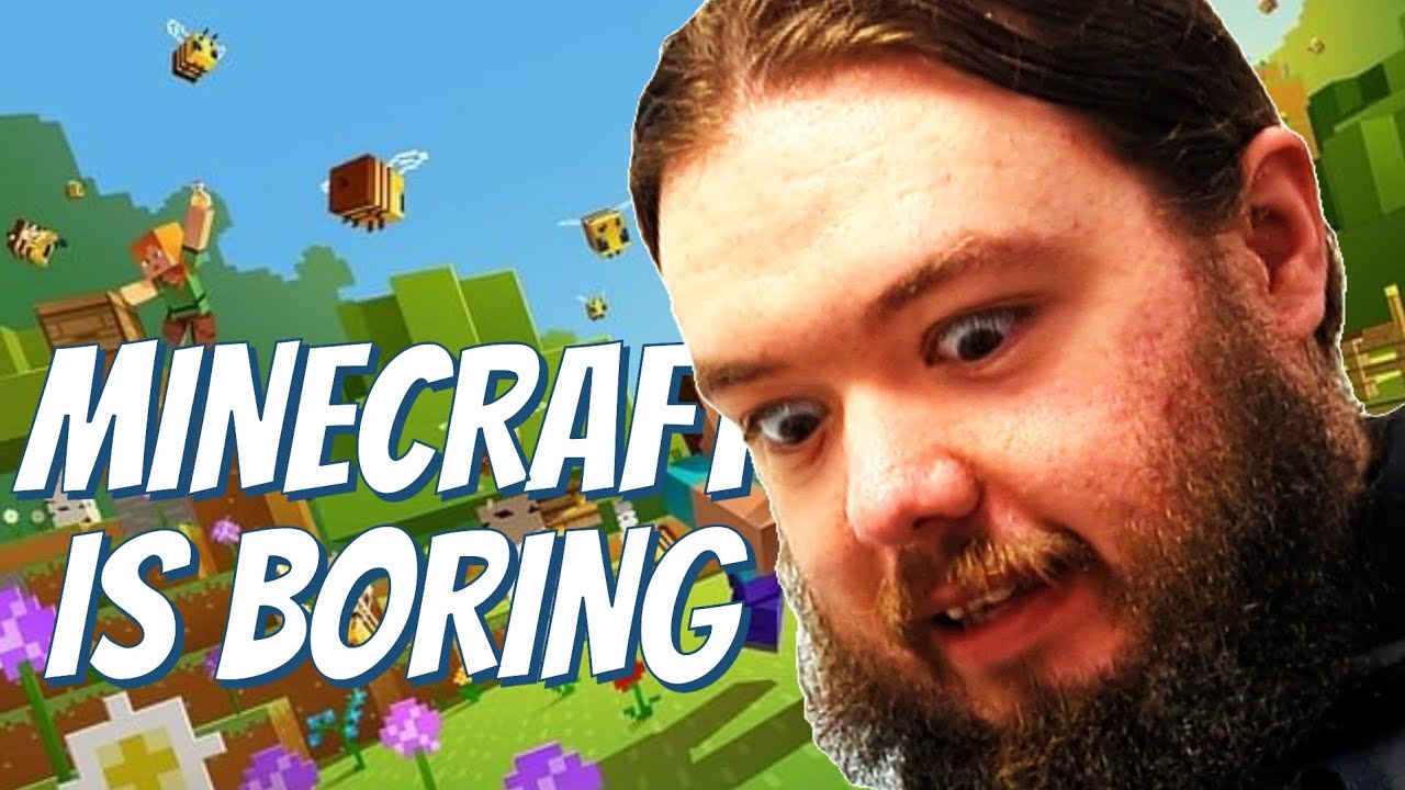 MINECRAFT IS BORING | Back To The Whiteboard - YouTube