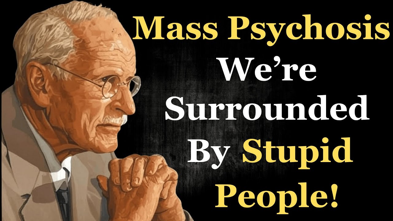 Mass Psychosis: We’re Surrounded by Stupid People! | How to Escape ...