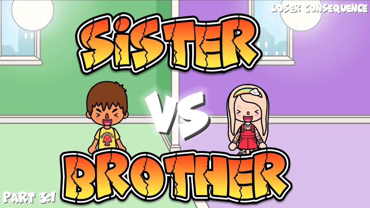 Sis Vs Bro 😈 With Voice 🔊 I Have To Say Yes For My Subscribers For 24hr