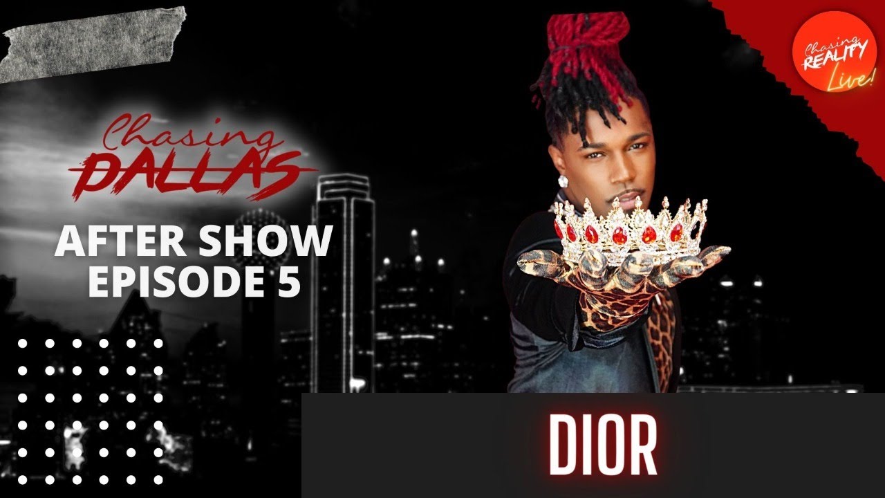 Chasing: Dallas After Show #5: Dior Recaps Episode 5! - YouTube