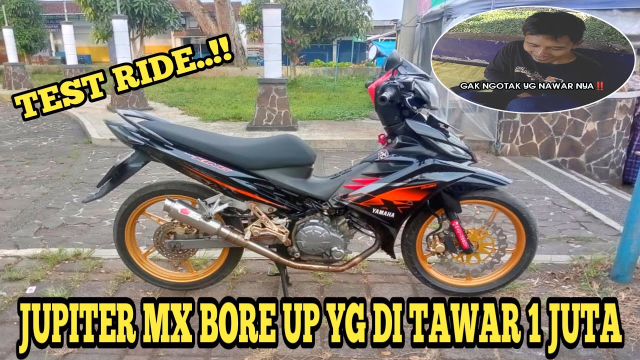 TEST RIDE JUPITER MX BORE UP YANG DI TAWAR 1 JUTA‼️ DIIE NIEZTA - YouTube