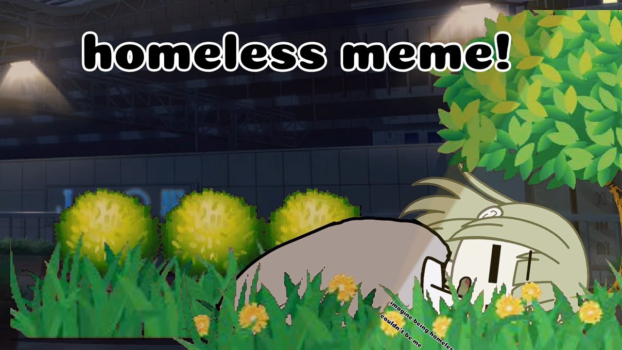 SHES HOMELESS! // gacha meme// - YouTube