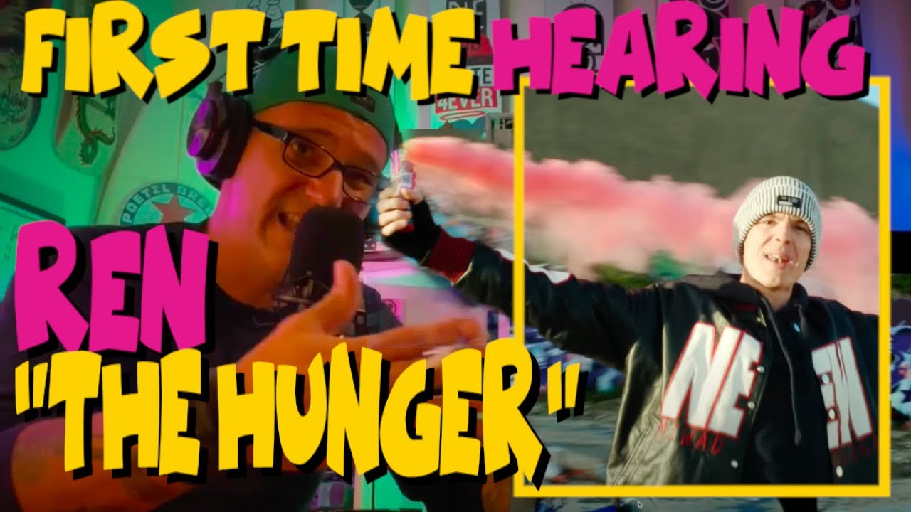 Ren "The Hunger" #reaction FINALLY seeing @RenMakesMusic's vulgar ...