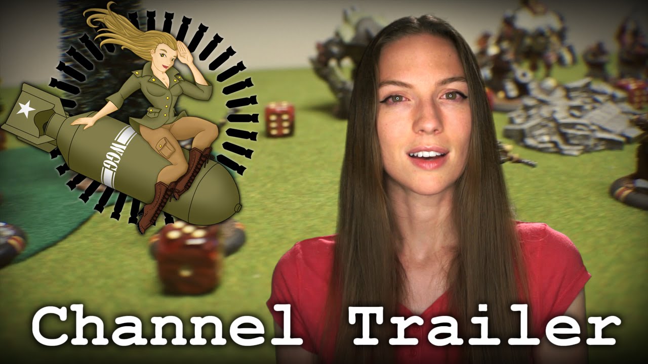 WarGamerGirl Channel Trailer - YouTube