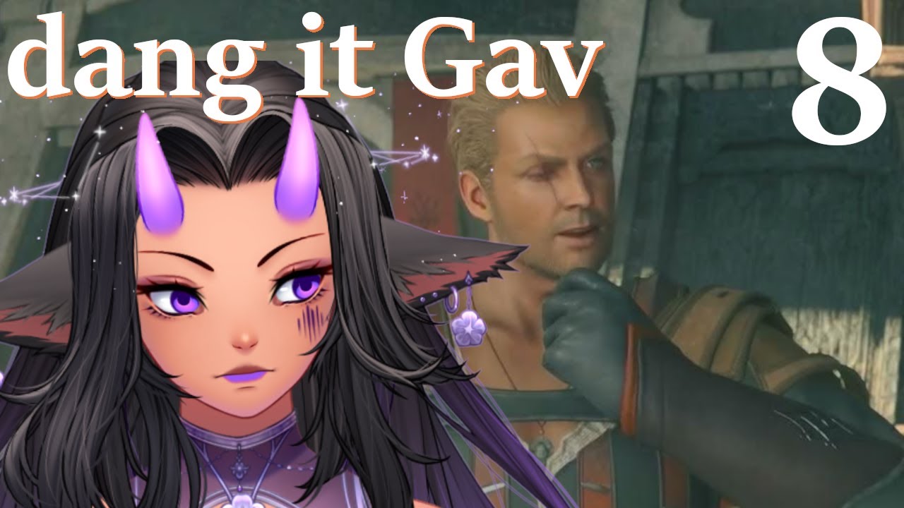 Gav... Please. | Final Fantasy XVI Part 8 - YouTube