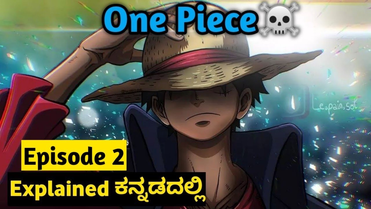 One Piece Episode 2 Explained | One Piece Episode 2 Explained in ...