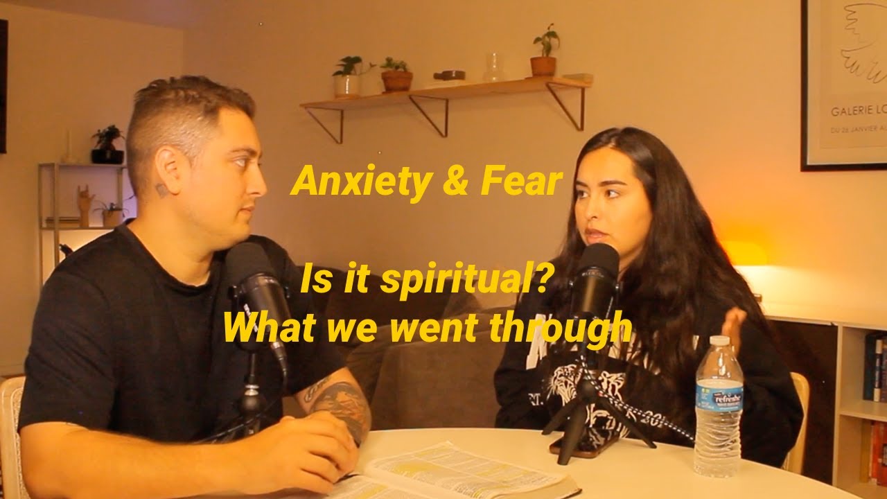 Are you experiencing anxiety? | Is it a spirit | Our journey with fear ...