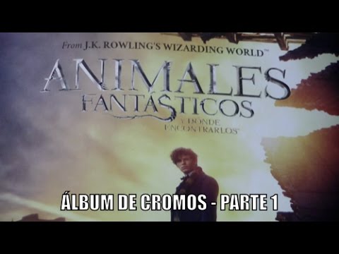 Álbum de cromos Animales fantásticos y dónde encontrarlos + Lo mejor de ...