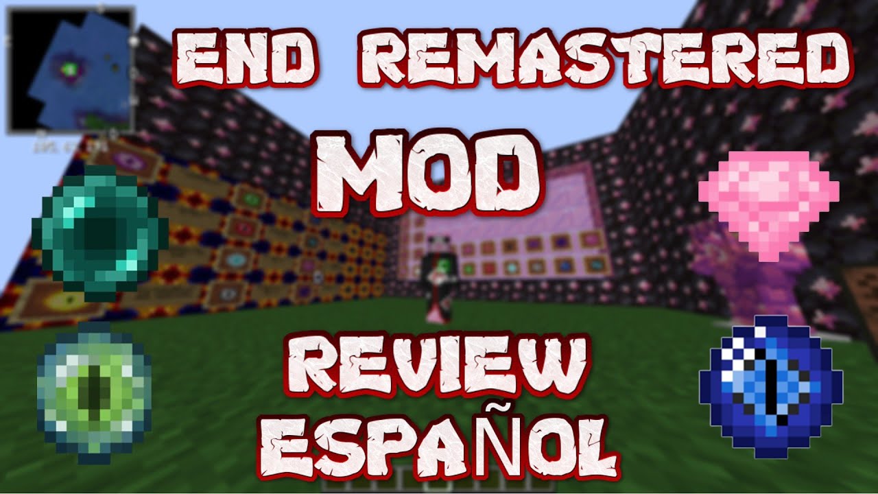 END REMASTERED MOD REVIEW ESPAÑOL | minecraft mod 1.16.5. 1.17. | el ...
