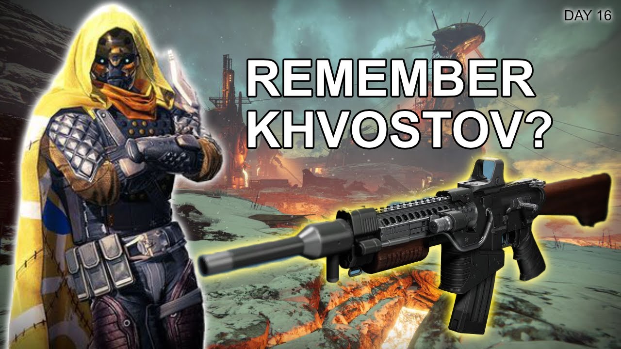 Destiny 1 in 2020 Day 16 - THE ALMIGHTY KHVOSTOV! (New Character in D1 ...