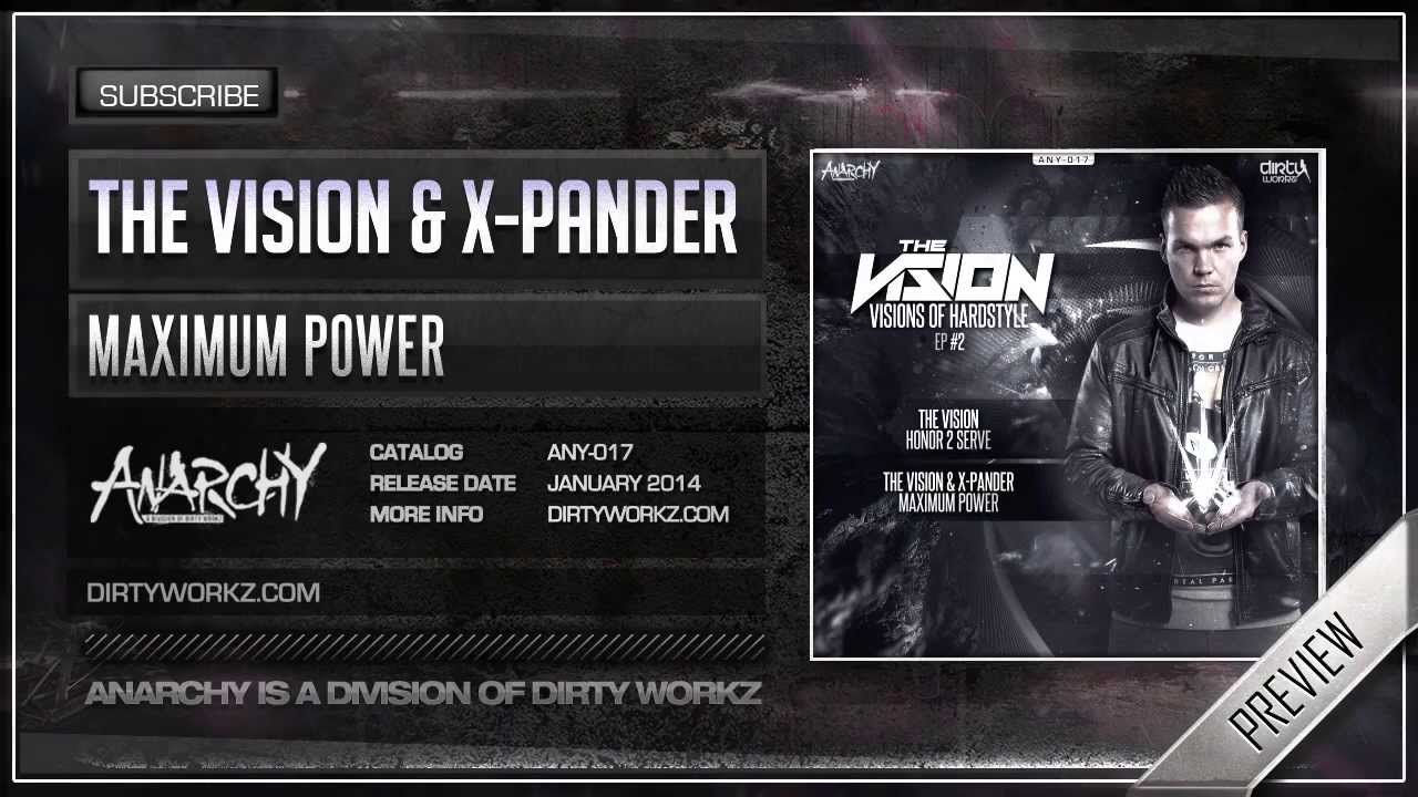 The Vision & X-Pander - Maximum Power (Official HQ Preview) - YouTube