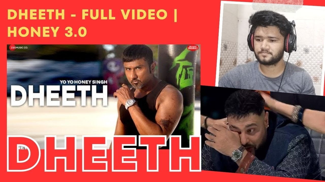 DHEETH - Full Video | Honey 3.0 | Yo Yo Honey Singh | Zee Music ...