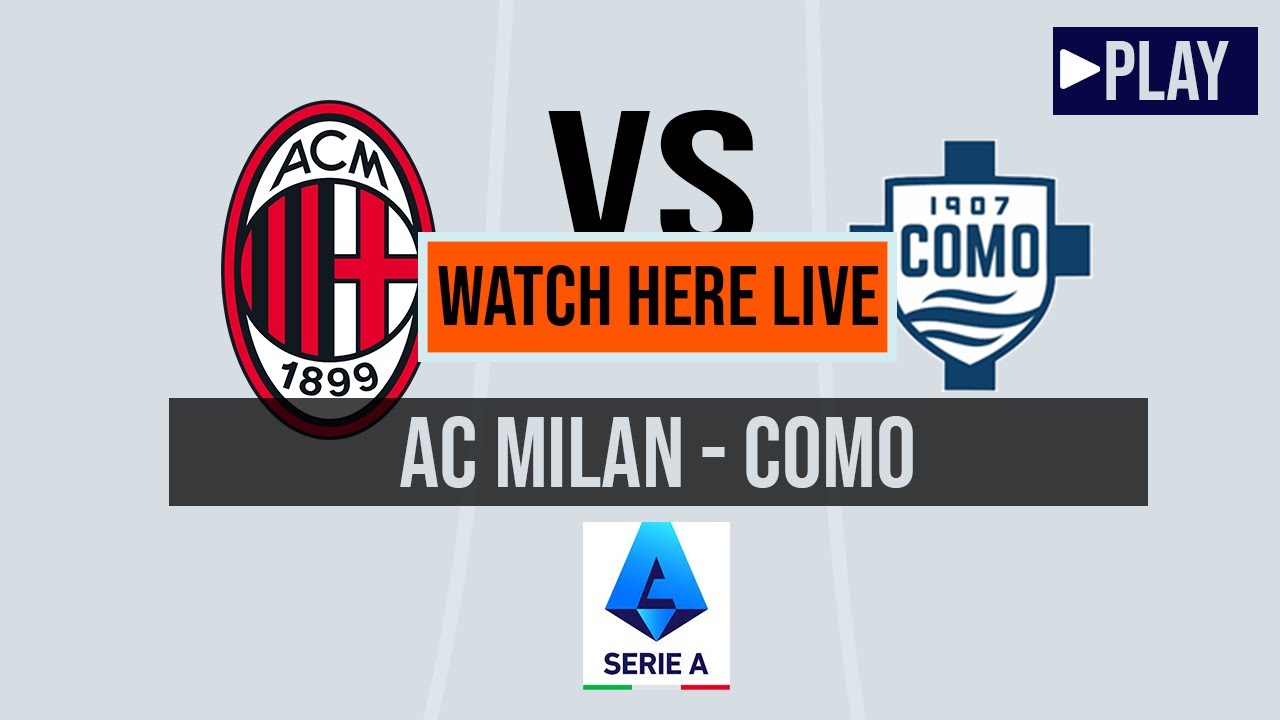 AC Milan vs Como highlights l Serie A highlights - YouTube