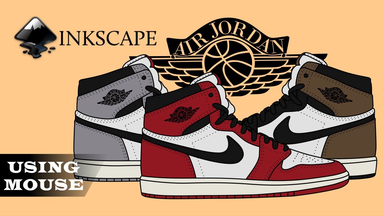 How To Draw JORDAN 1s With Inkscape using mouse | Full tutorial - YouTube