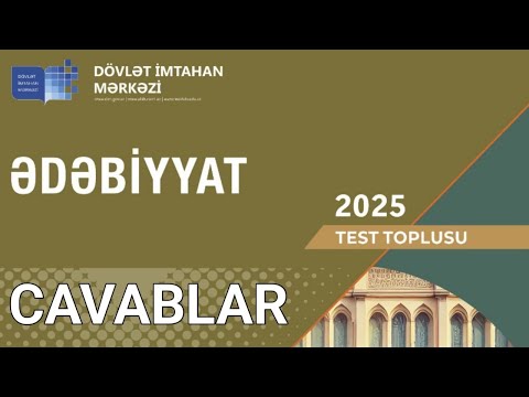 Ədəbiyyat yeni test toplusu cavabları 2025 (DİM)