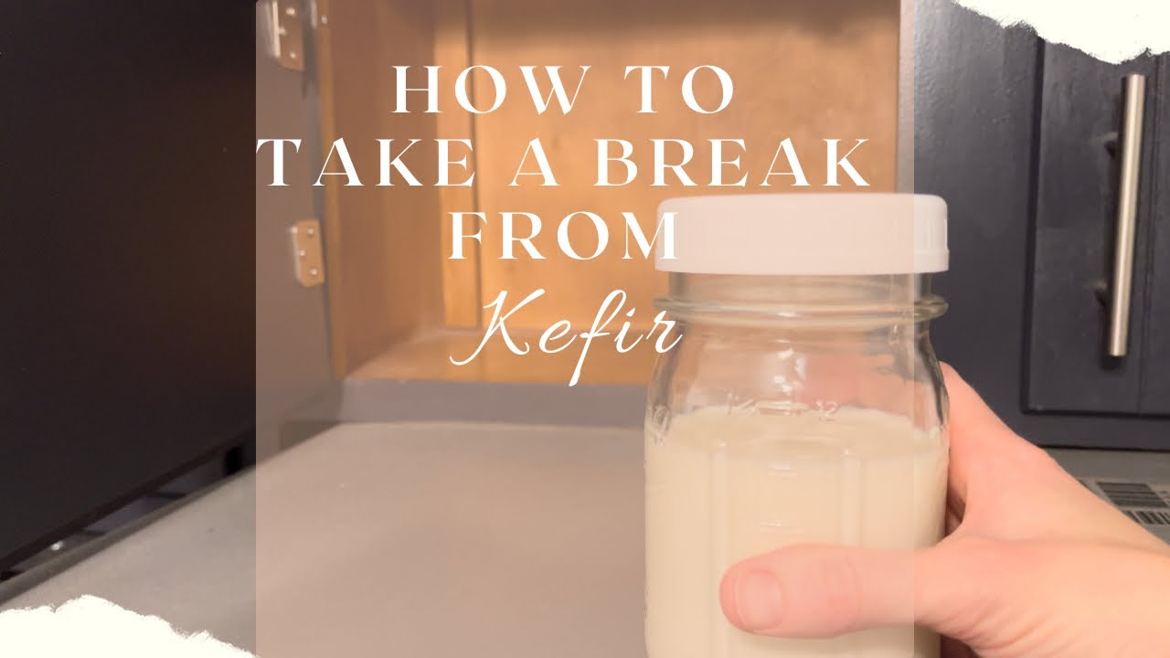 How to Take a Break from Kefir ~ You Don’t HAVE to Make Kefir Daily ...
