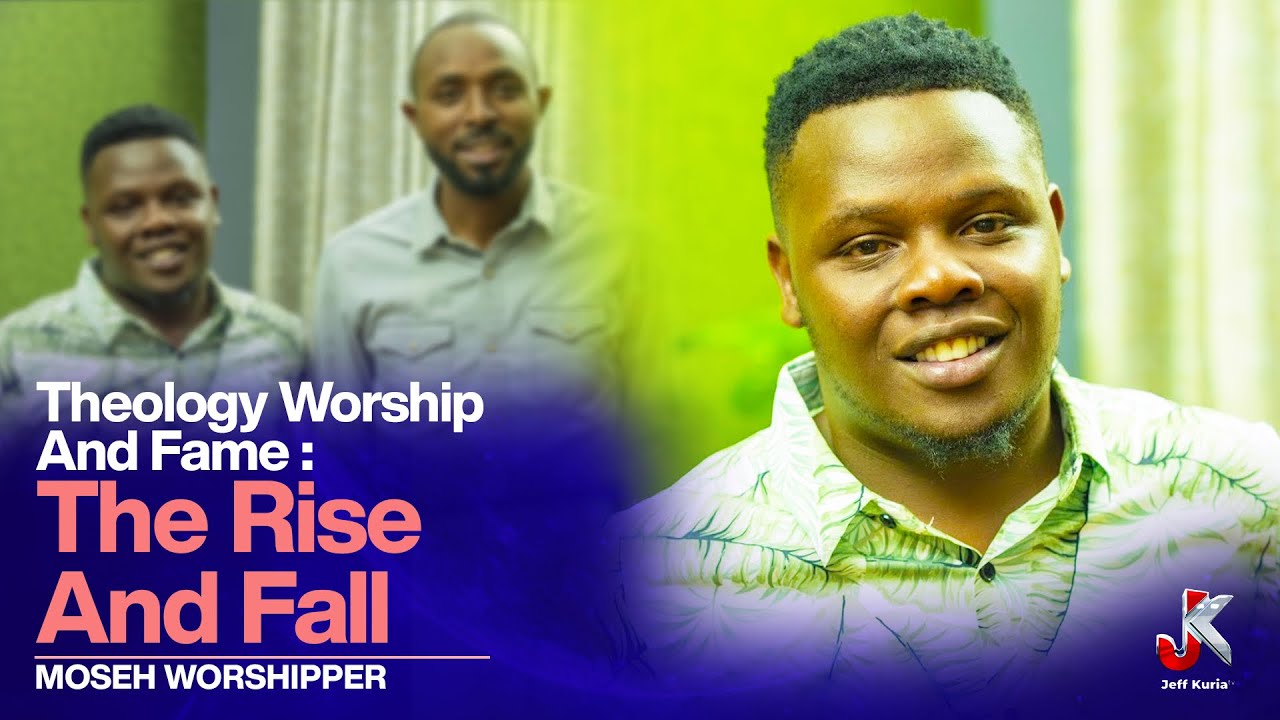 THEOLOGY WORSHIP AND FAME - THE RISE AND RISE OF MOSEH WORSHIPPER - YouTube