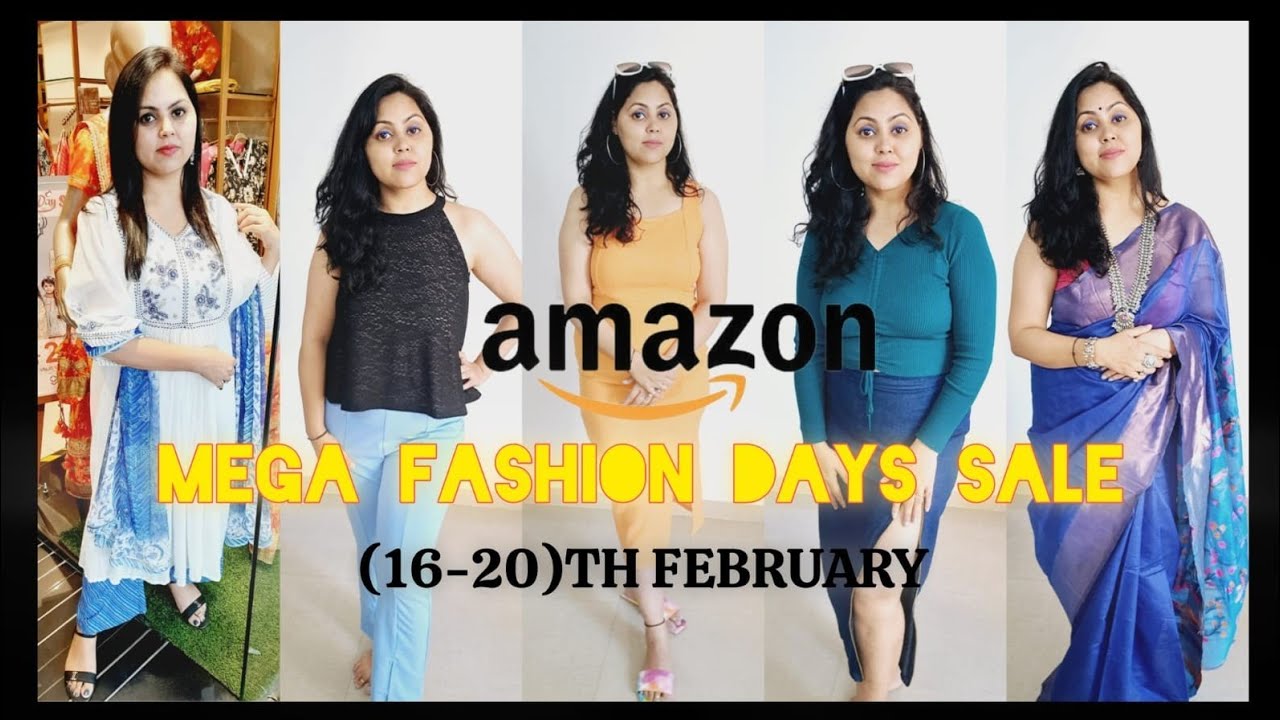 Amazon Mega Fashion Day Sale is live (16- 20)th Feb. # ...