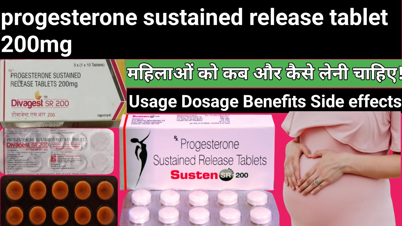 progesterone sustained release tablets 200mg uses || Divagest SR 200 ...