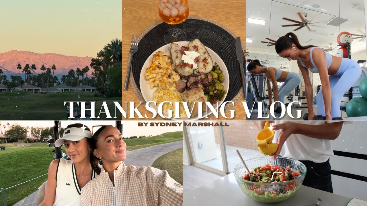 thanksgiving in the desert: weekend vlog - YouTube