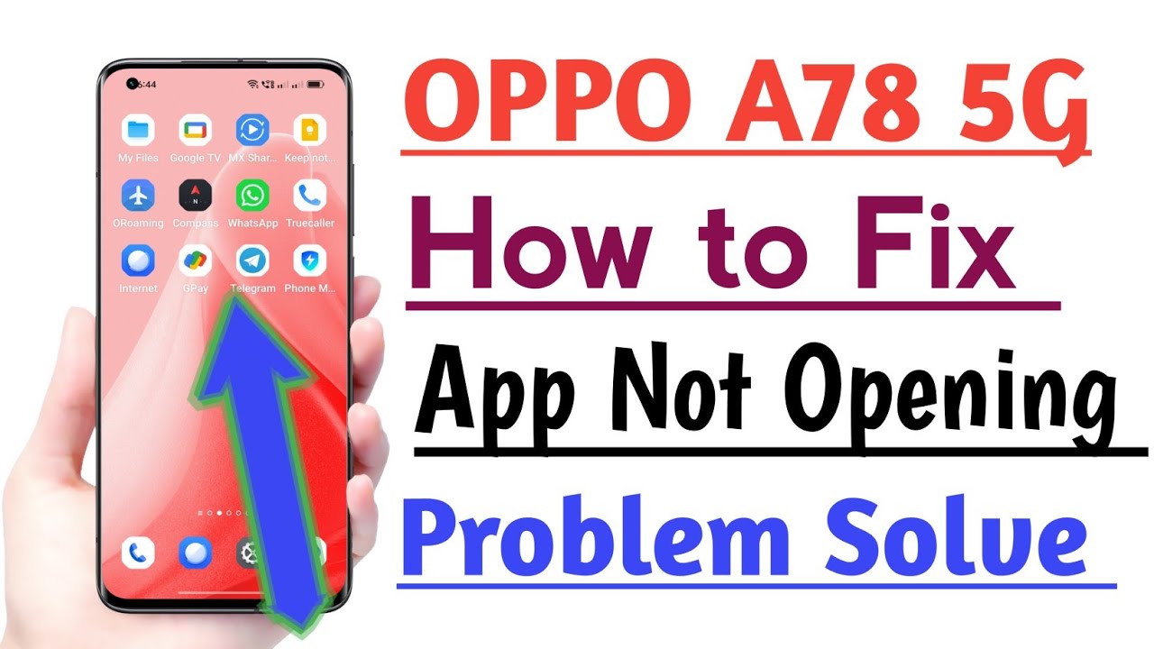 OPPO A78 5G How to Fix App Not Opening Problem solution - YouTube