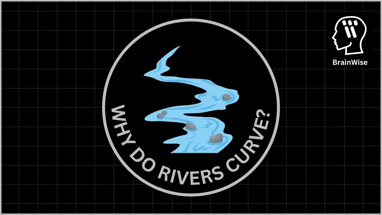 Why Do Rivers Curve? | The Science Behind River Meanders Explained ...