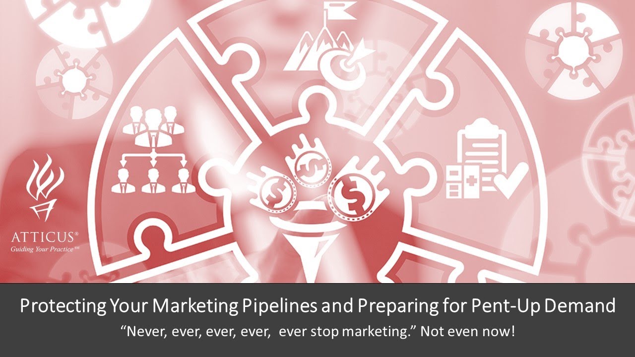 Protecting Your Marketing Pipelines and Preparing for Deferred Demand ...
