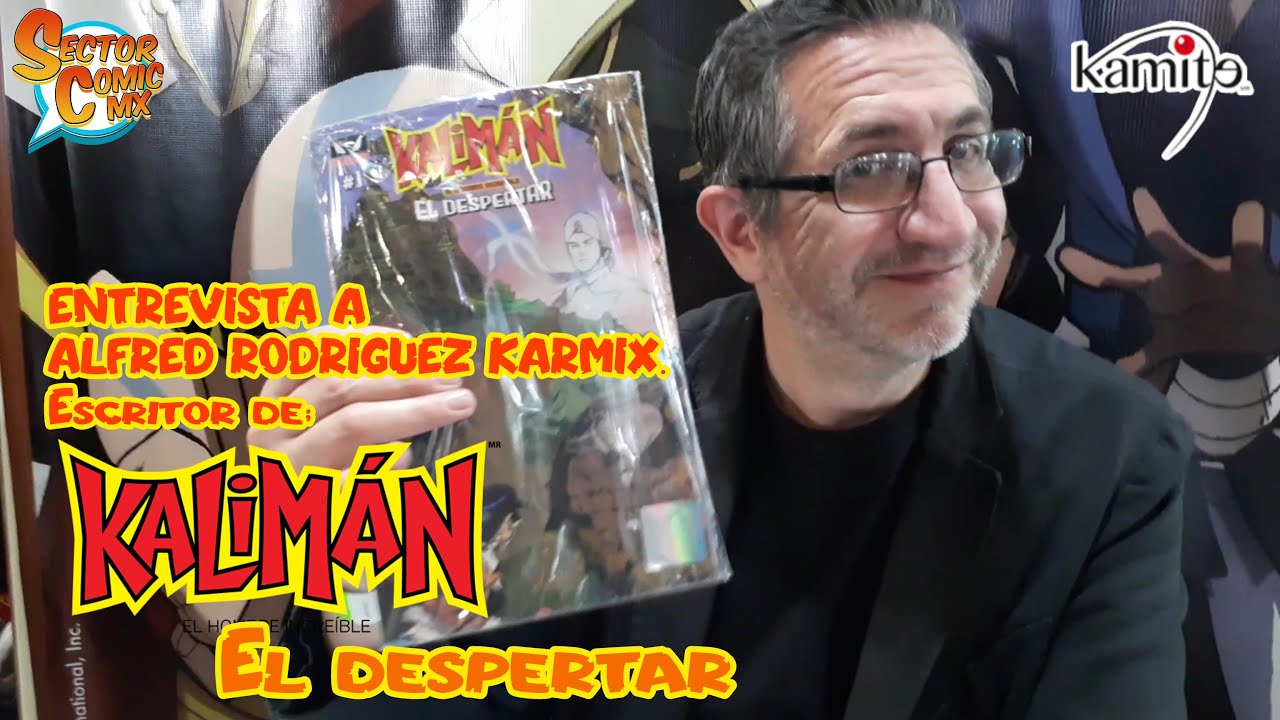ENTREVISTANDO A KARMIX - ESCRITOR DE KALIMÁN EL DESPERTAR - YouTube