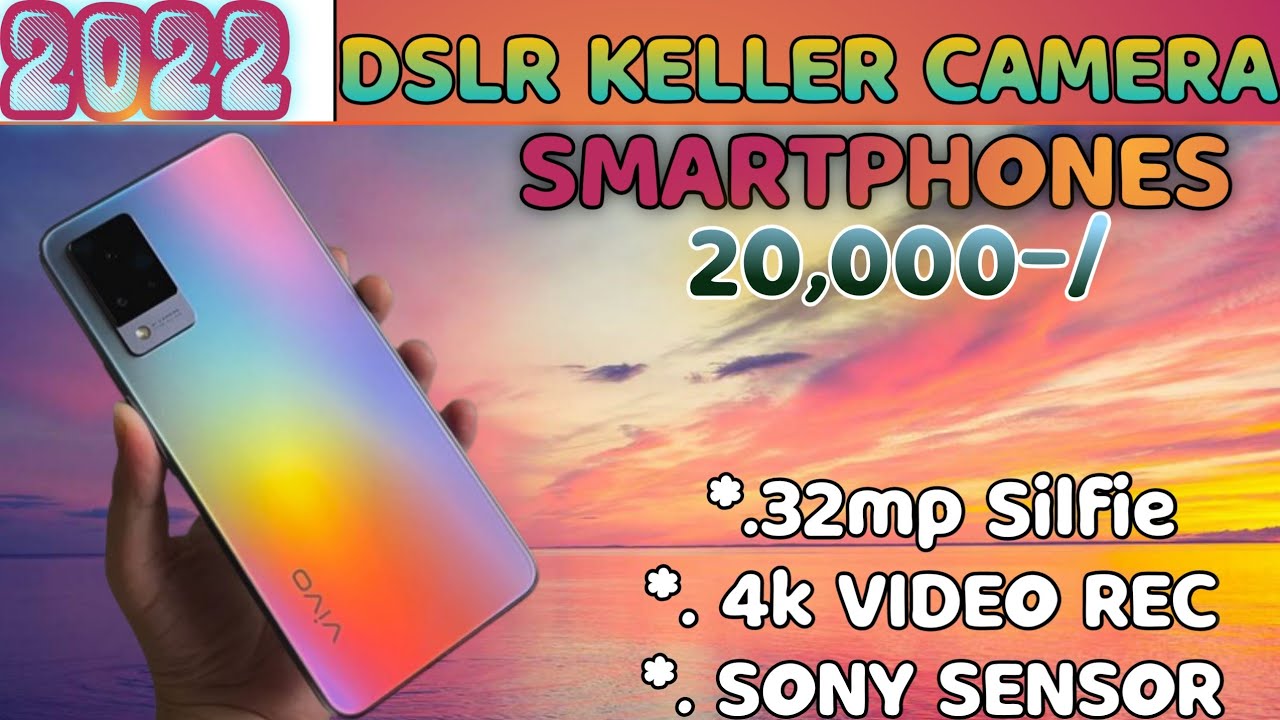 TOP 3 BEST CAMERA SMARTPHONES UNDER 20K IN NOV 2K22/ BEST CAMERA ...