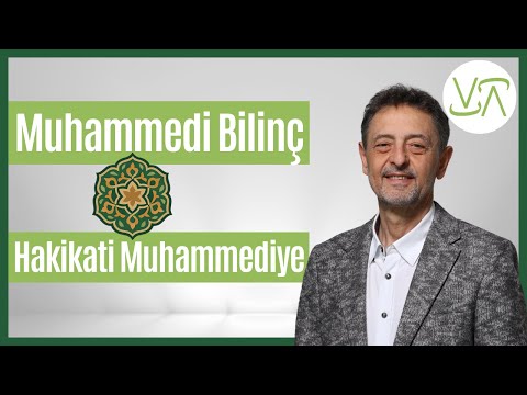 Muhammedi Bilinç | Hakikati Muhammediye