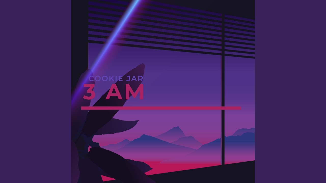 3 am - YouTube