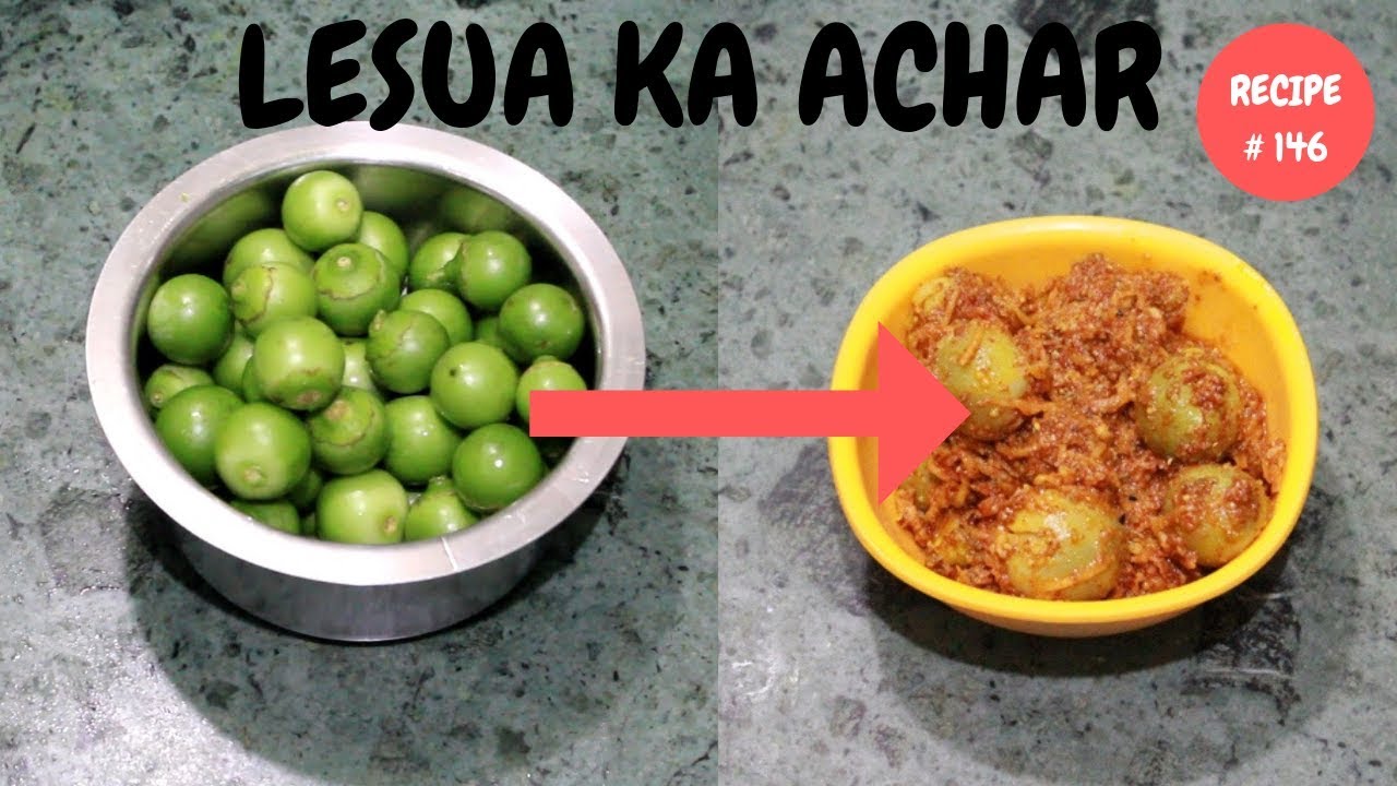 Lesua/Gunda Ka Achar Ki Recipe | लेसुआ/गुन्दा का अचार बनाने की विधि ...