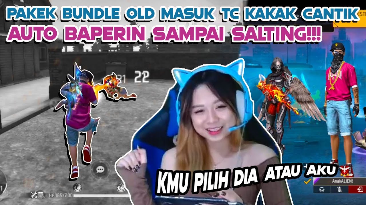 MASUK TIM CODE STREAMER TAMPILAN SET OLD BAPERIN KAKAK CANTIK SAMPAI GAGAL FOKUS - FREE FIRE ...