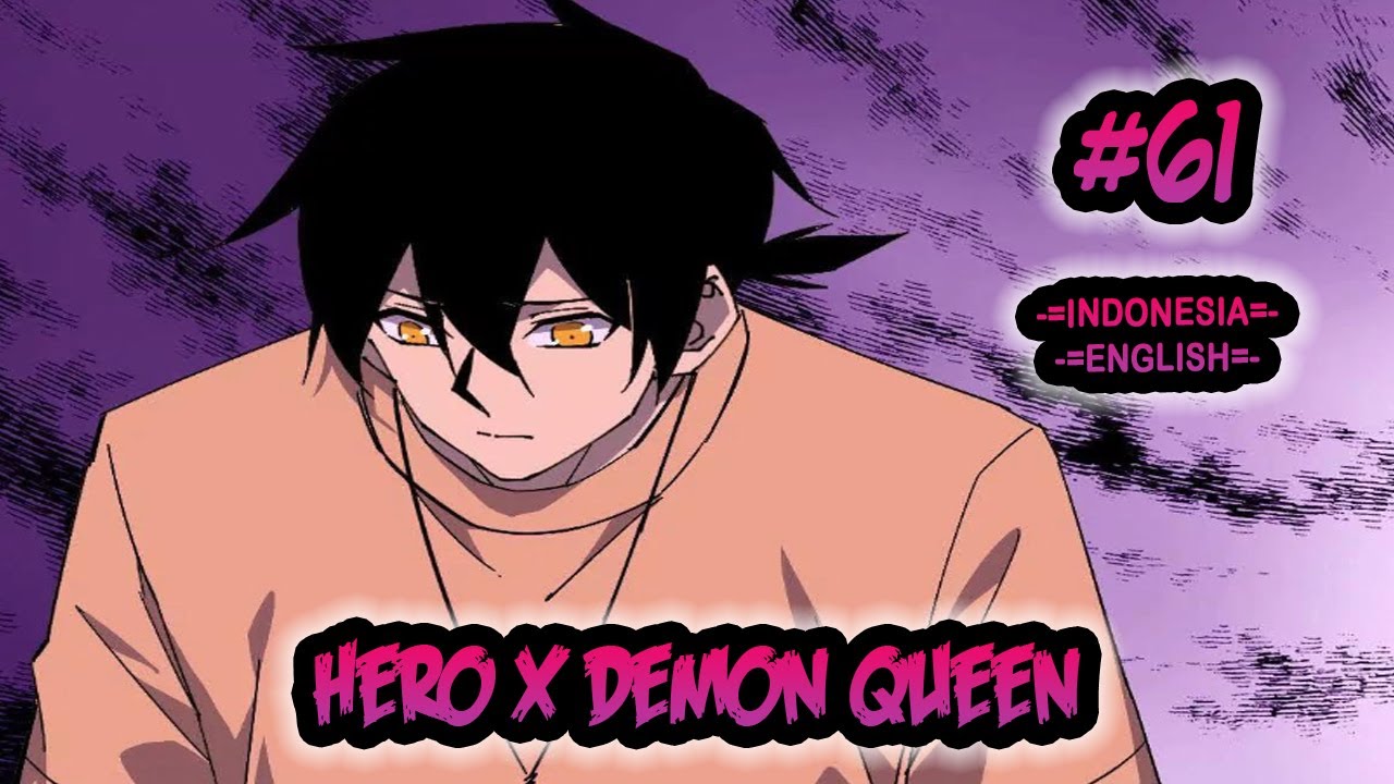 Hero X Demon Queen ch 61 [Indonesia - English] - YouTube