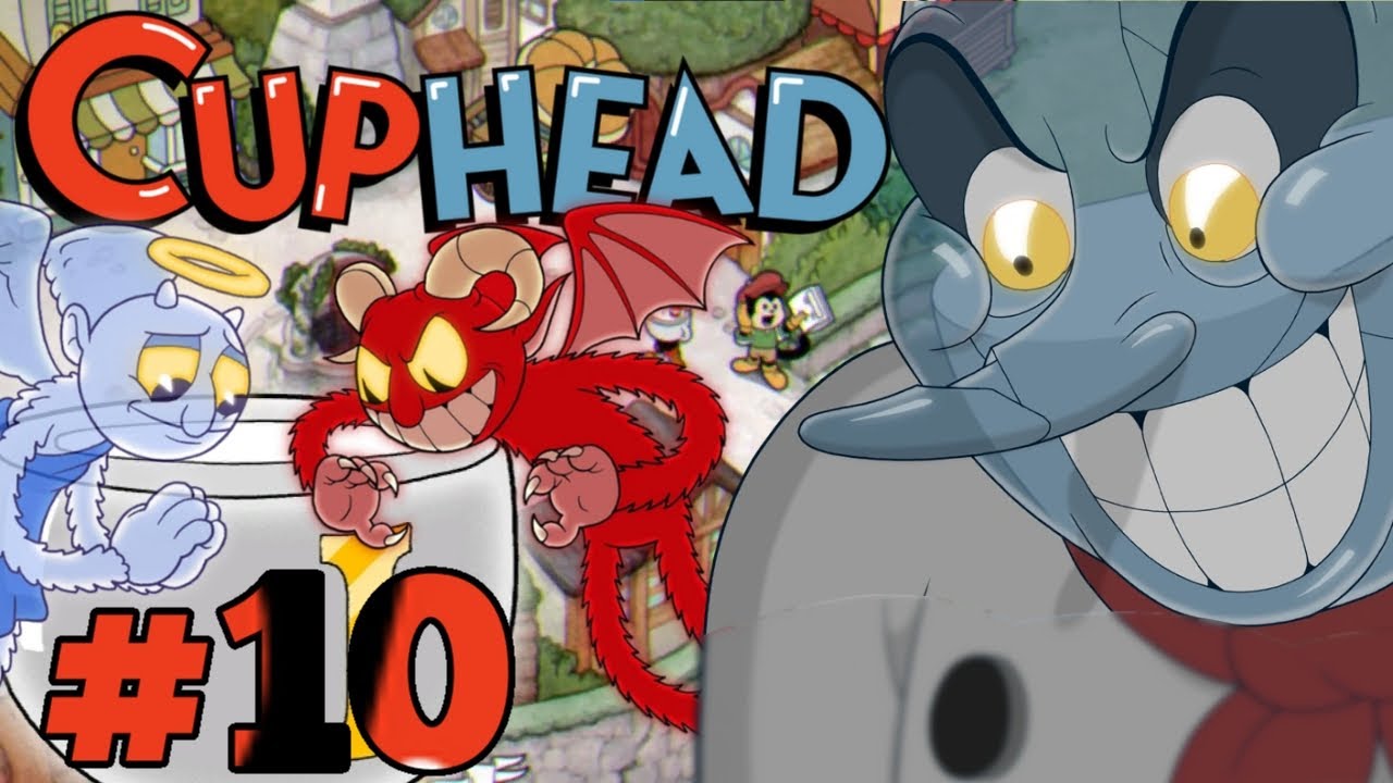 Cuphead | #10 ☕ Angel and Demon & Chef Saltbaker [WT | HD | END] - YouTube